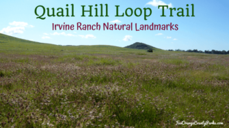 Quail Hill Loop Trail in Irvine - Fun Orange County Parks