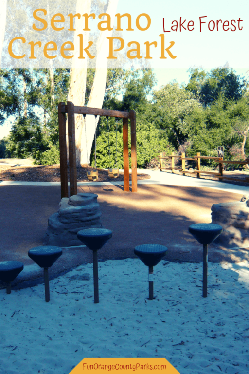 Serrano Creek Park in Lake Forest - Fun Orange County Parks