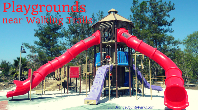 Over 15 Playgrounds Nearby Walking Trails in Orange County