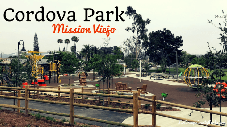 Cordova Park in Mission Viejo - Fun Orange County Parks