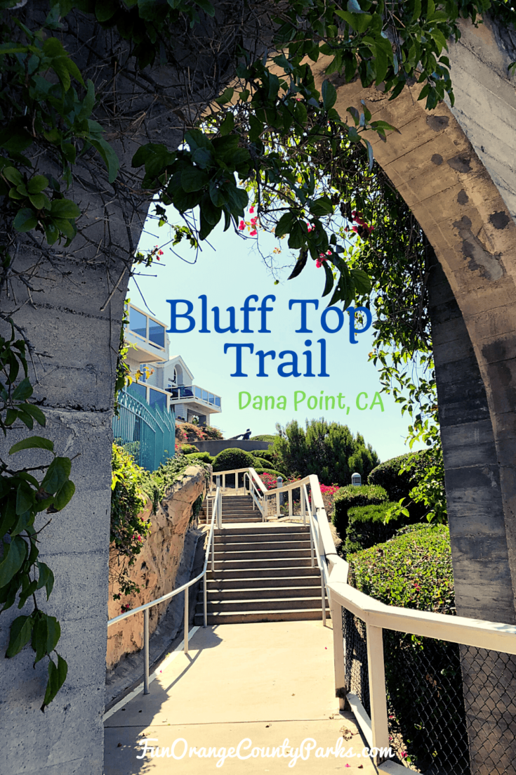 Dana Point Bluff Top Trail - Fun Orange County Parks