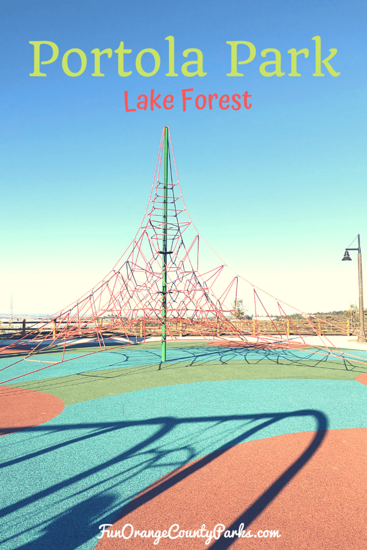 Portola Park in Lake Forest - Fun Orange County Parks