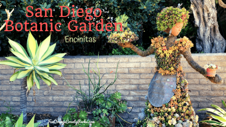 San Diego Botanic Garden in Encinitas - Fun Orange County Parks