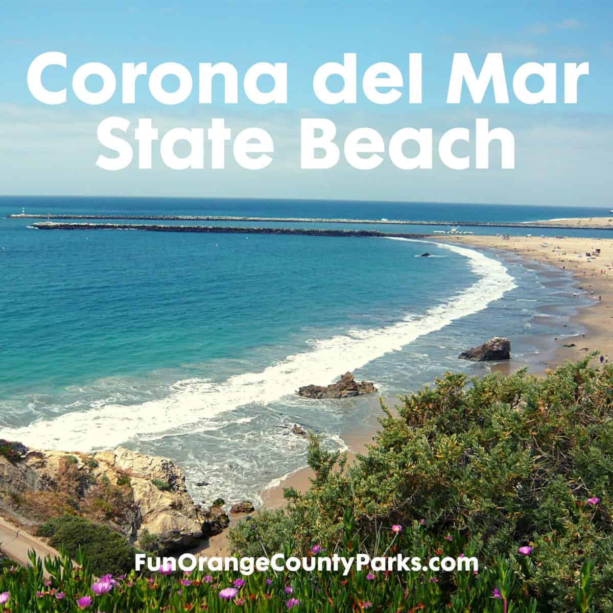 Corona Del Mar State Beach for Families
