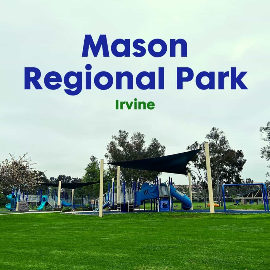 Heritage Park in Irvine - Fun Orange County Parks