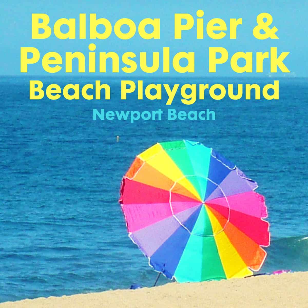 Balboa Pier and Peninsula Park in Newport Beach